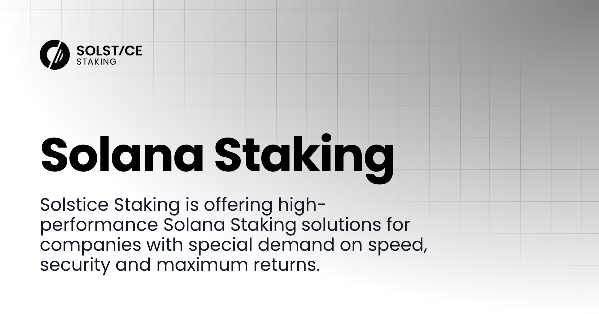 Solana Staking | Solstice Staking